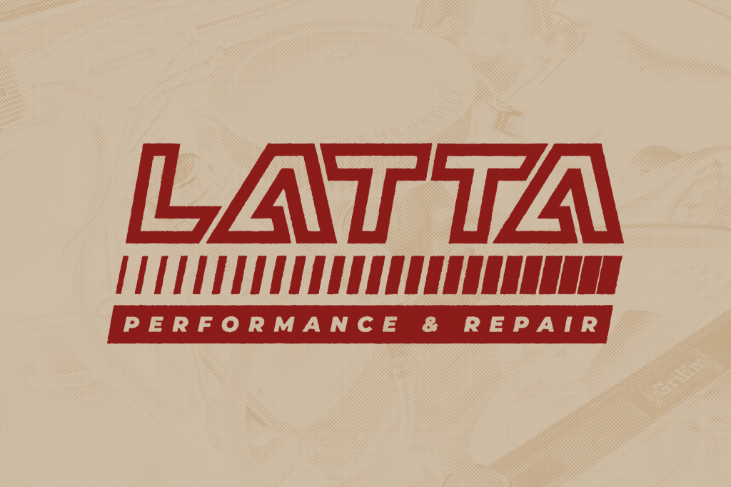 Latta Performance & Repair - Logan Muir Design & Development